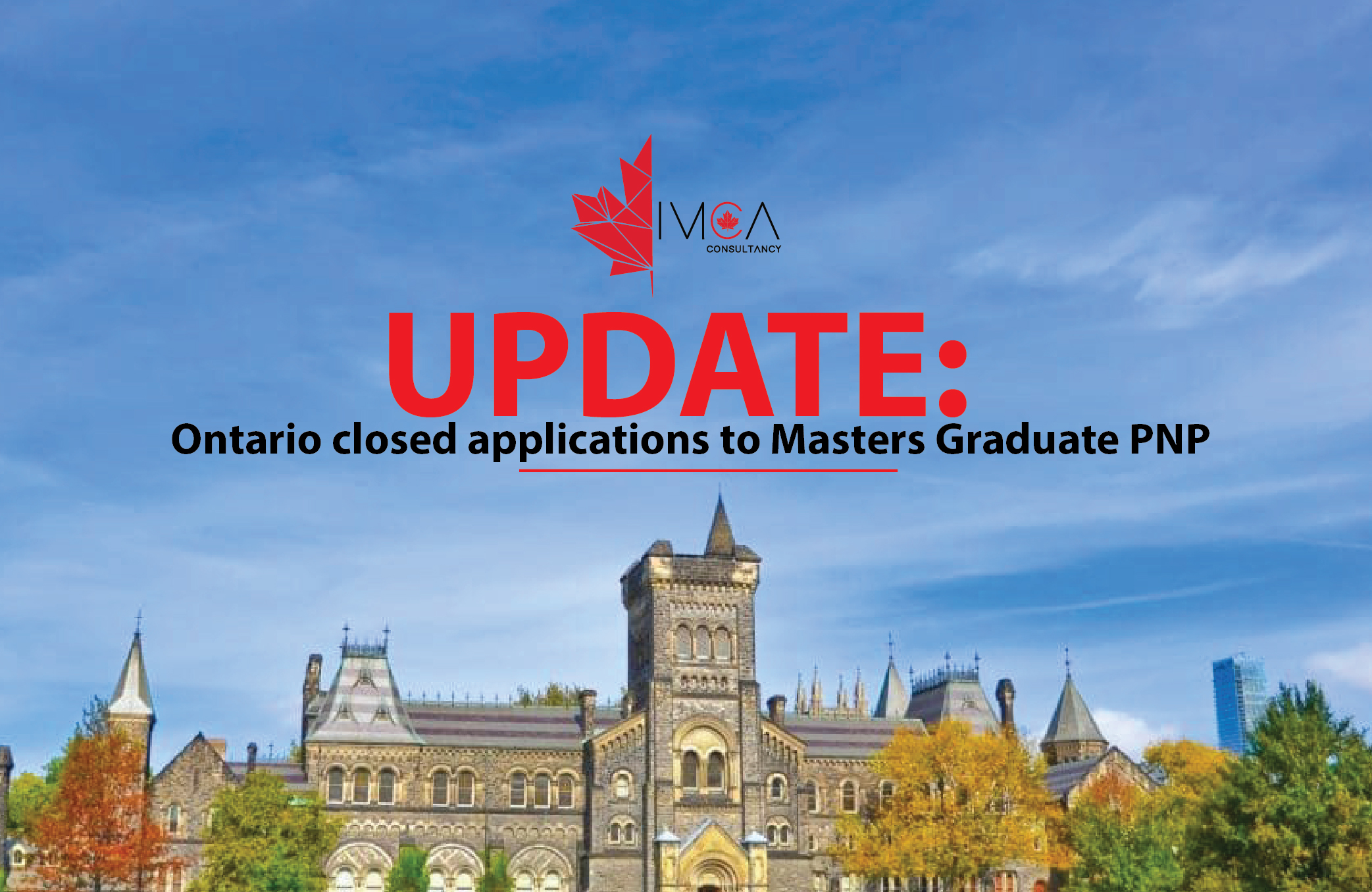 UPDATE: Ontario closed applications to Masters Graduate PNP | IMCA ...